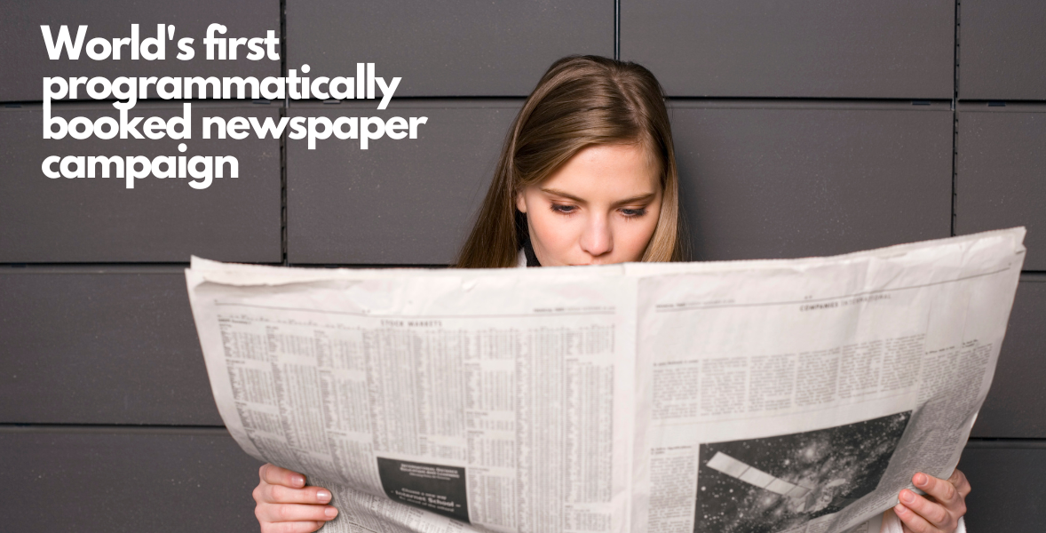 World's first programmatically booked newspaper campaign - Virtual Minds